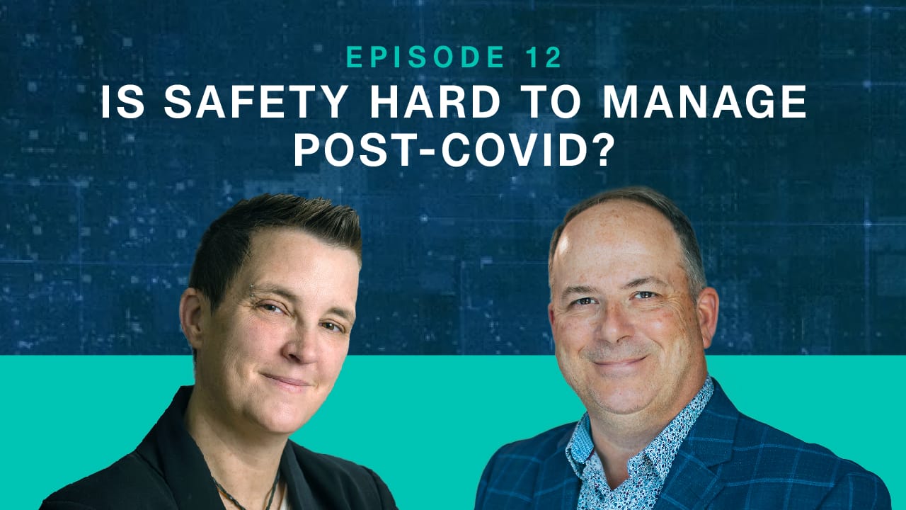 Is Safety Hard to Manage Post-COVID? | The Risk Matrix Episode 12 ...