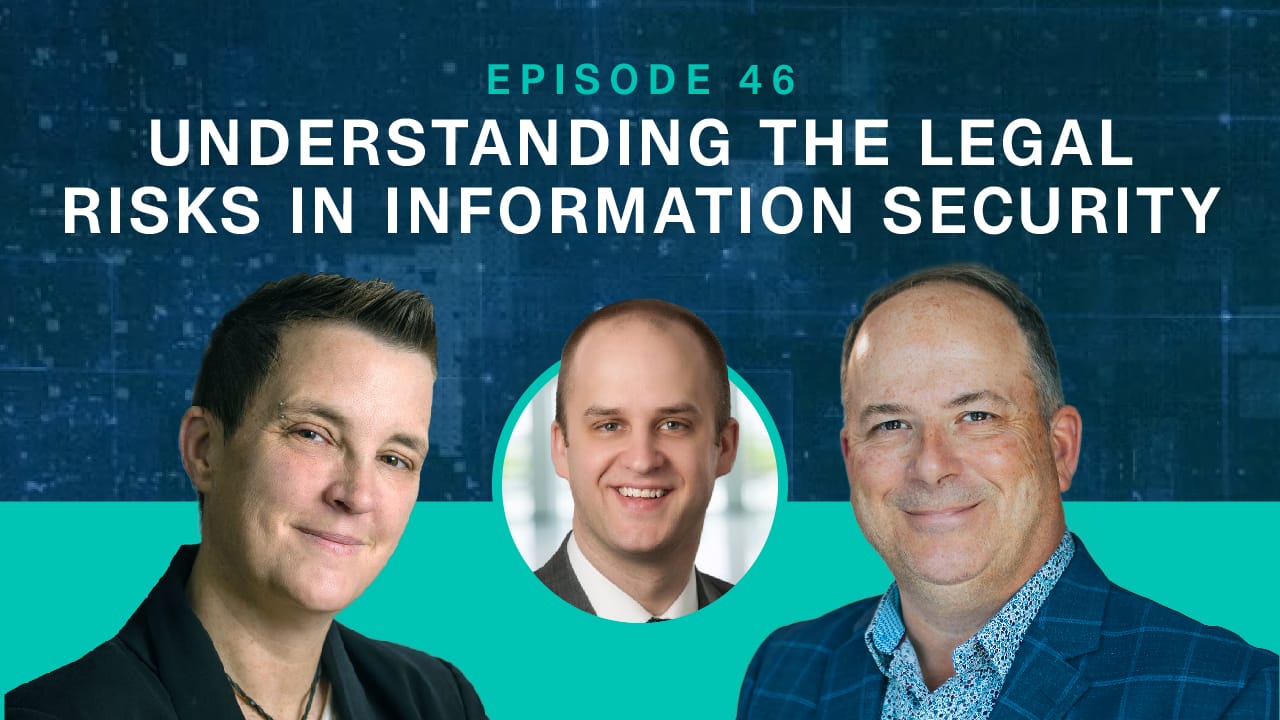 Understanding the Legal Risks in Information Security | The Risk Matrix ...